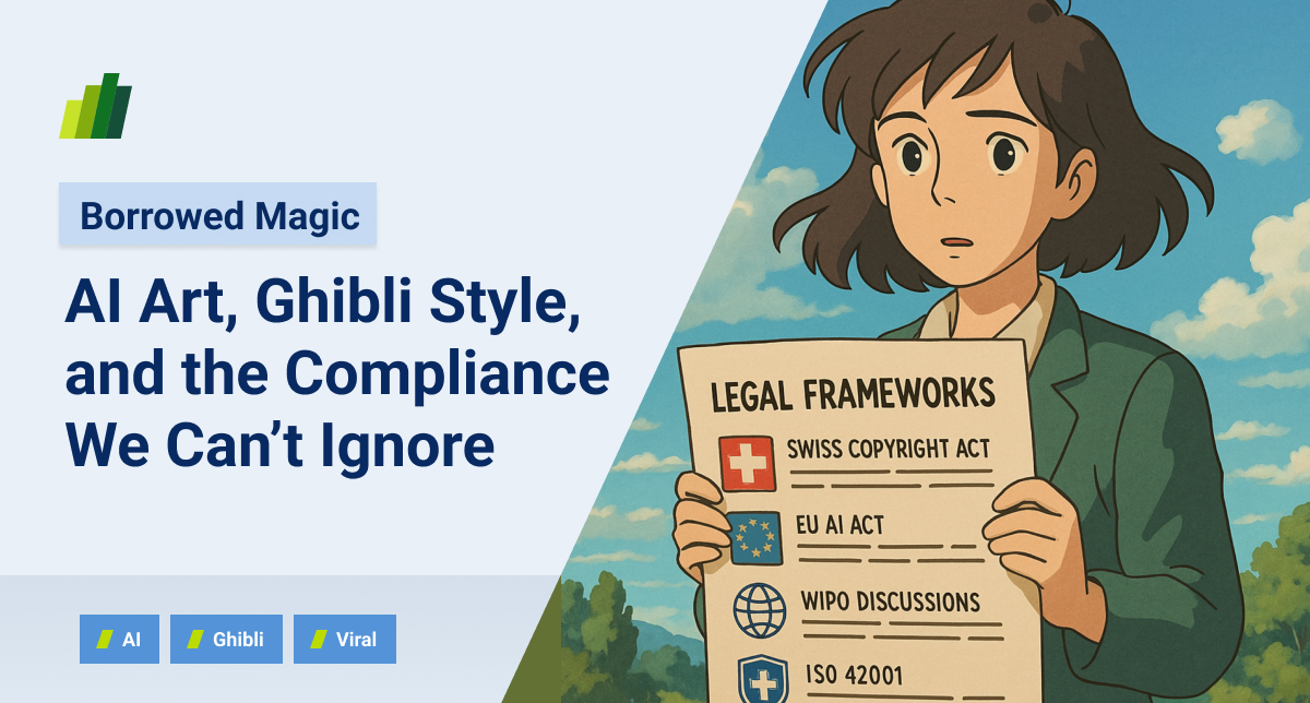 Borrowed Magic: AI Art, Ghibli Style, and the Compliance We Can’t Ignore - ComplianCERT