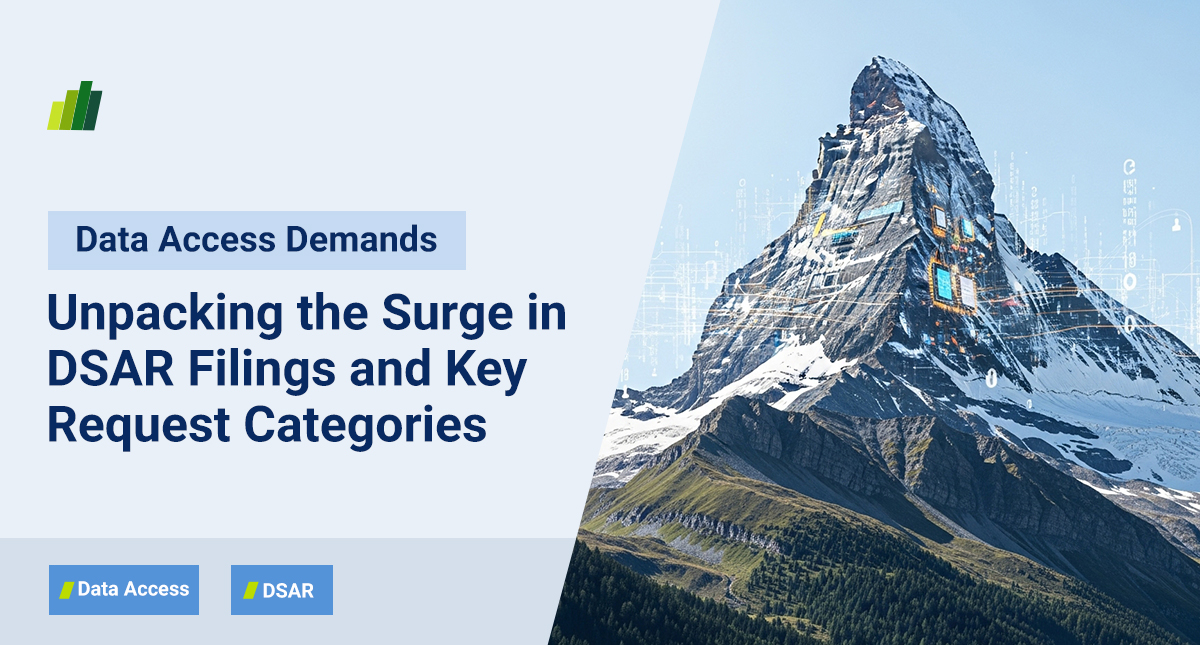 Data Access Demands: Unpacking the Surge in DSAR Filings and Key ...