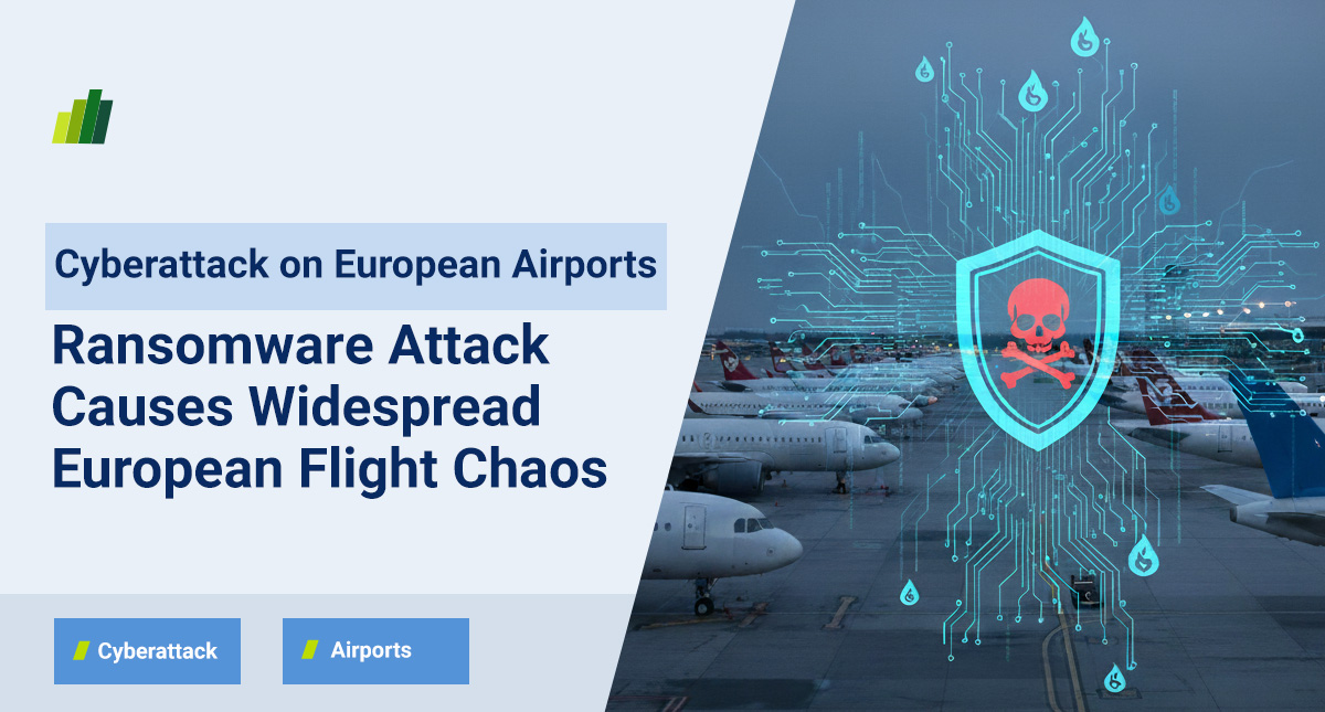 Cyberattack on European Airports - ComplianceRT