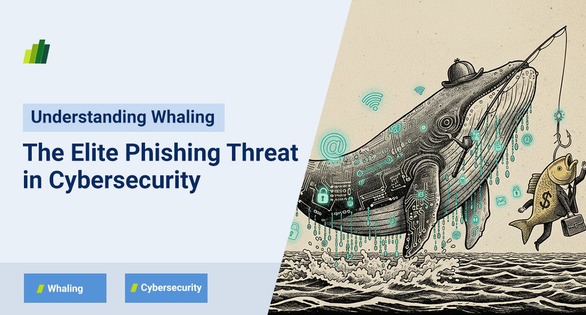 Understanding Whaling: The Elite Phishing Threat in Cybersecurity ...