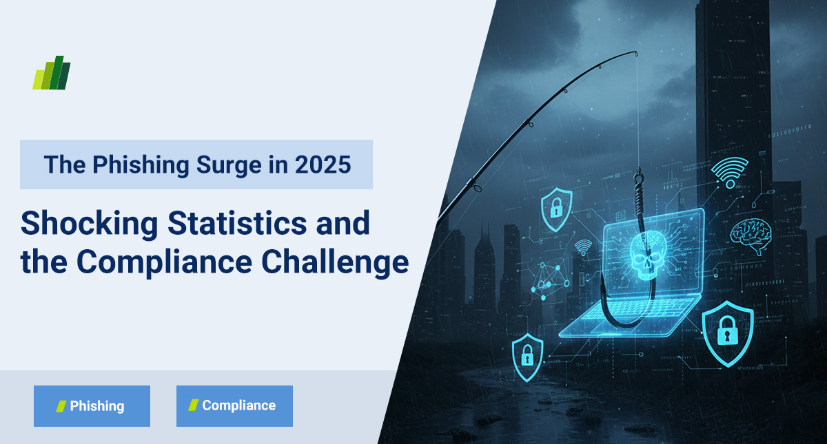 The Phishing Surge in 2025 - ComplianCERT