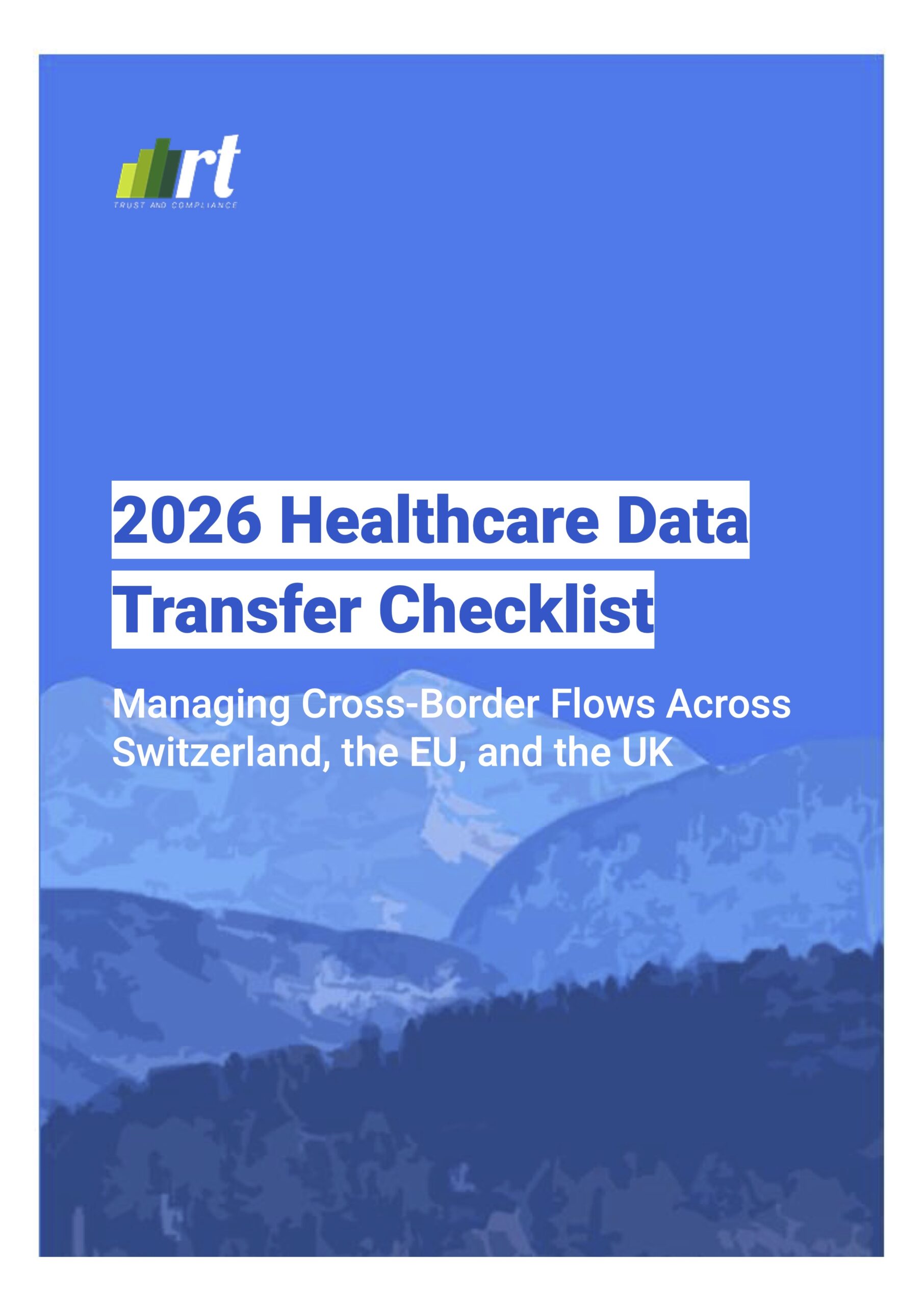 The 2026 Healthcare Data Transfer Checklist - ComplianceRT